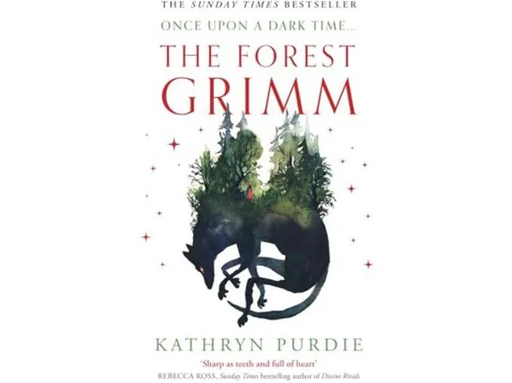 The Forest Grimm - Kathryn Purdie