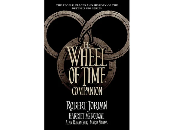 The Wheel Of Time Companion - Robert Jordan, Harriet McDougal
