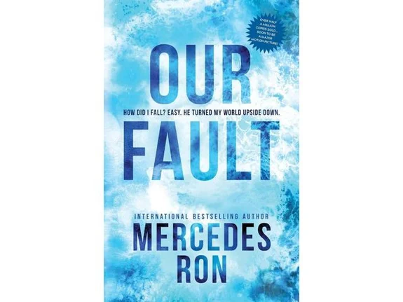 Our Fault - Mercedes Ron