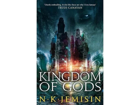The Kingdom of Gods - N. K. Jemisin