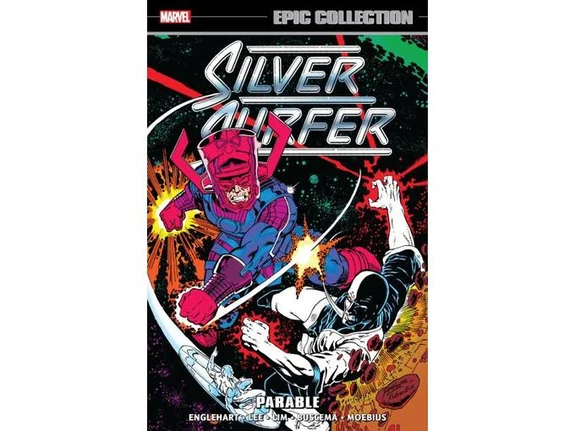 Silver Surfer Epic Collection, Vol. 4: Parable - Steve Englehart, Stan Lee