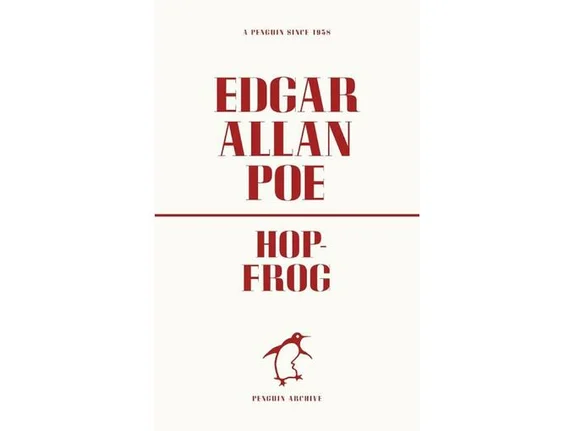 Hop-Frog - Edgar Allan Poe