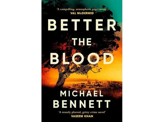 Better the Blood - Michael Bennett