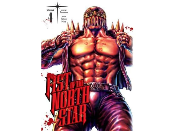 Fist of the North Star, Vol. 4 - Buronson, Tetsuo Hara