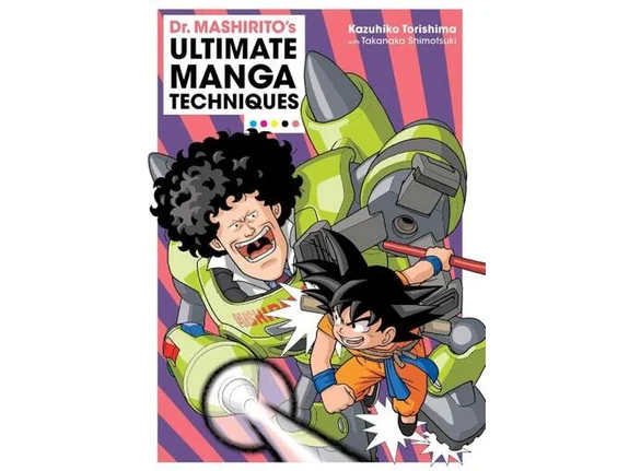 Dr. Mashirito's Ultimate Manga Techniques - Kazuhiko Torishima