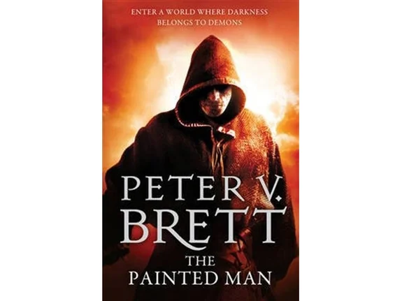 The Painted Man - The Demon Cycle - Peter V. Brett