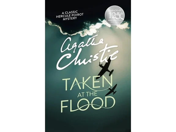 Taken At The Flood (Poirot) - Agatha Christie