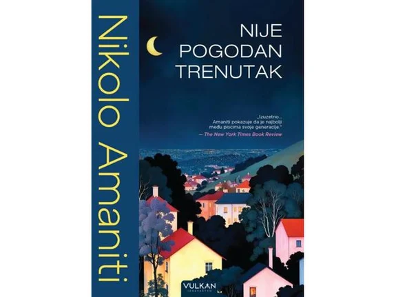 Nije pogodan trenutak - Nikolo Amaniti