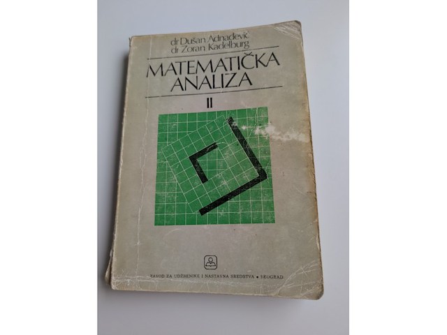 Matematička analiza II - Adnađević, Kadelburg (MATF)