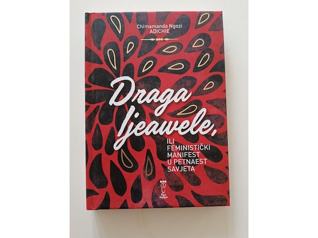 Draga Ijeawele, ili feministički manifest u petnaest