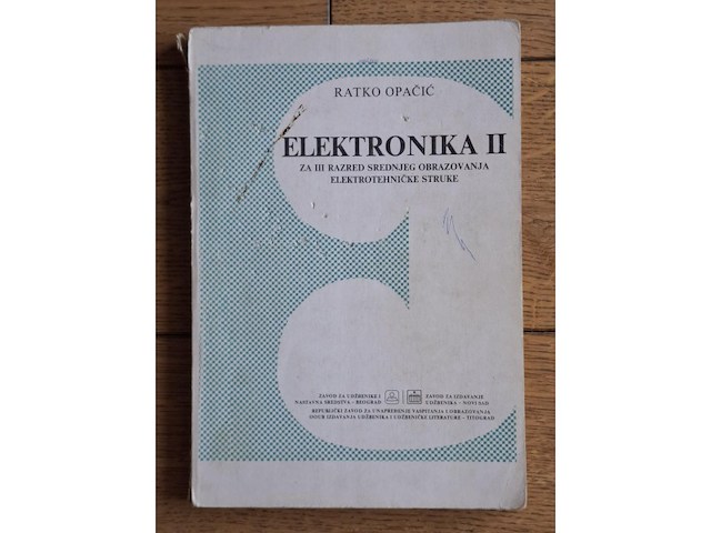 Ratko Opačić - ELEKTRONIKA II za III razred