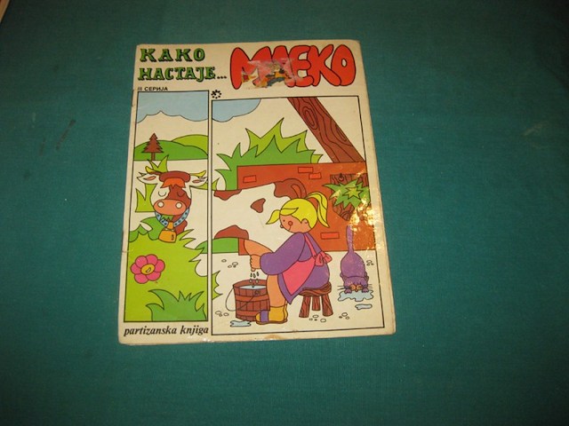 Kako nastaje... mleko