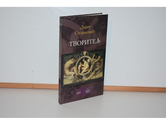 + Tvoritelj - Dejan Stojanovic