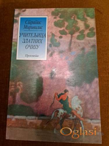 Stratis Mirivilis, Učiteljica zlatnih očiju