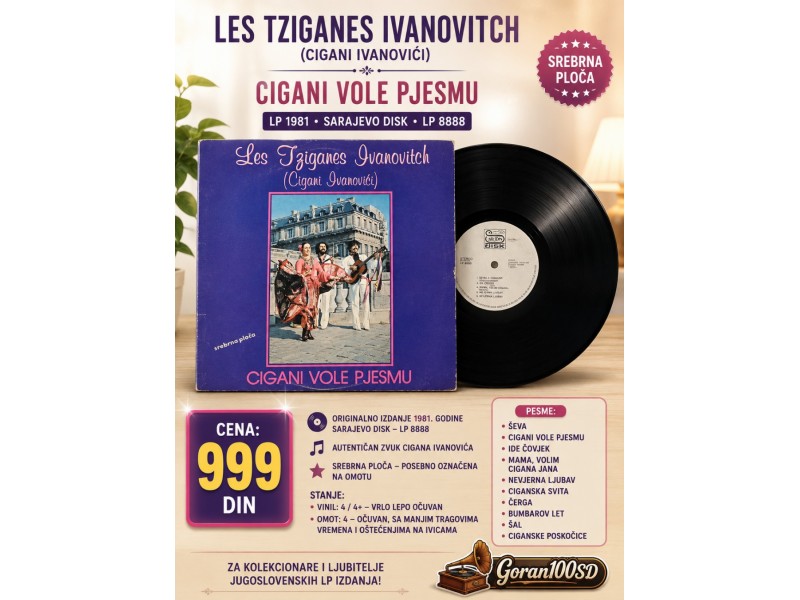 LP LES TZIGANES IVANOVITCH – CIGANI VOLE PJESMU LP 1981