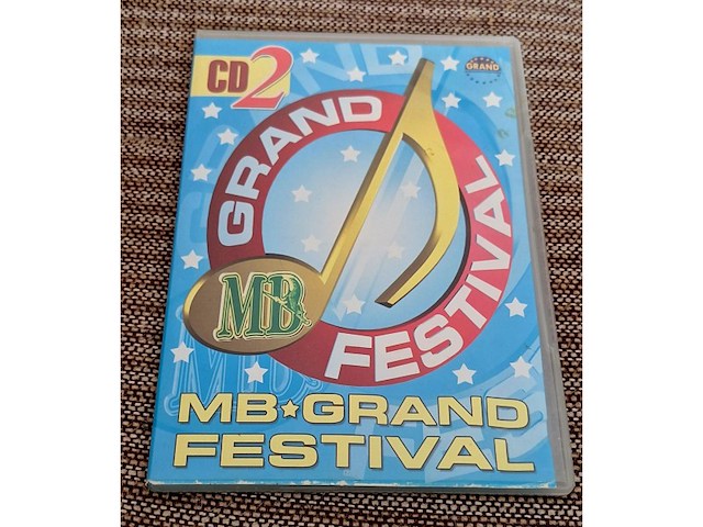 CD-MB GRAND FESTIVAL-ŠABAN-TANJA-MILICA-ZORICA-MIRA-