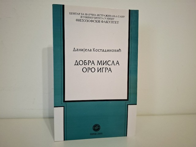 Dobra misla oro igra - Danijela Kostadinović