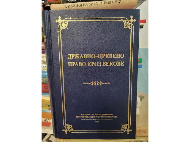DRZAVNO CRKVENO PRAVO KROZ VEKOVE