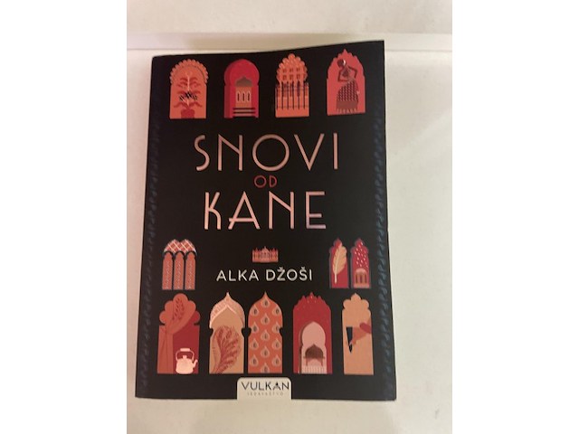Snovi od kane - Alka Džoši