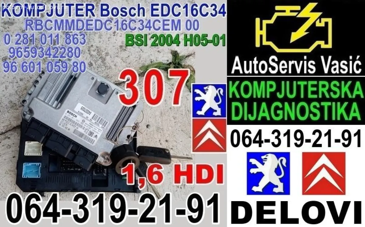 KOMPJUTER Pežo 307 1,6 hdi Bosch 0 281 011 863 + BSI + KLJUČ
