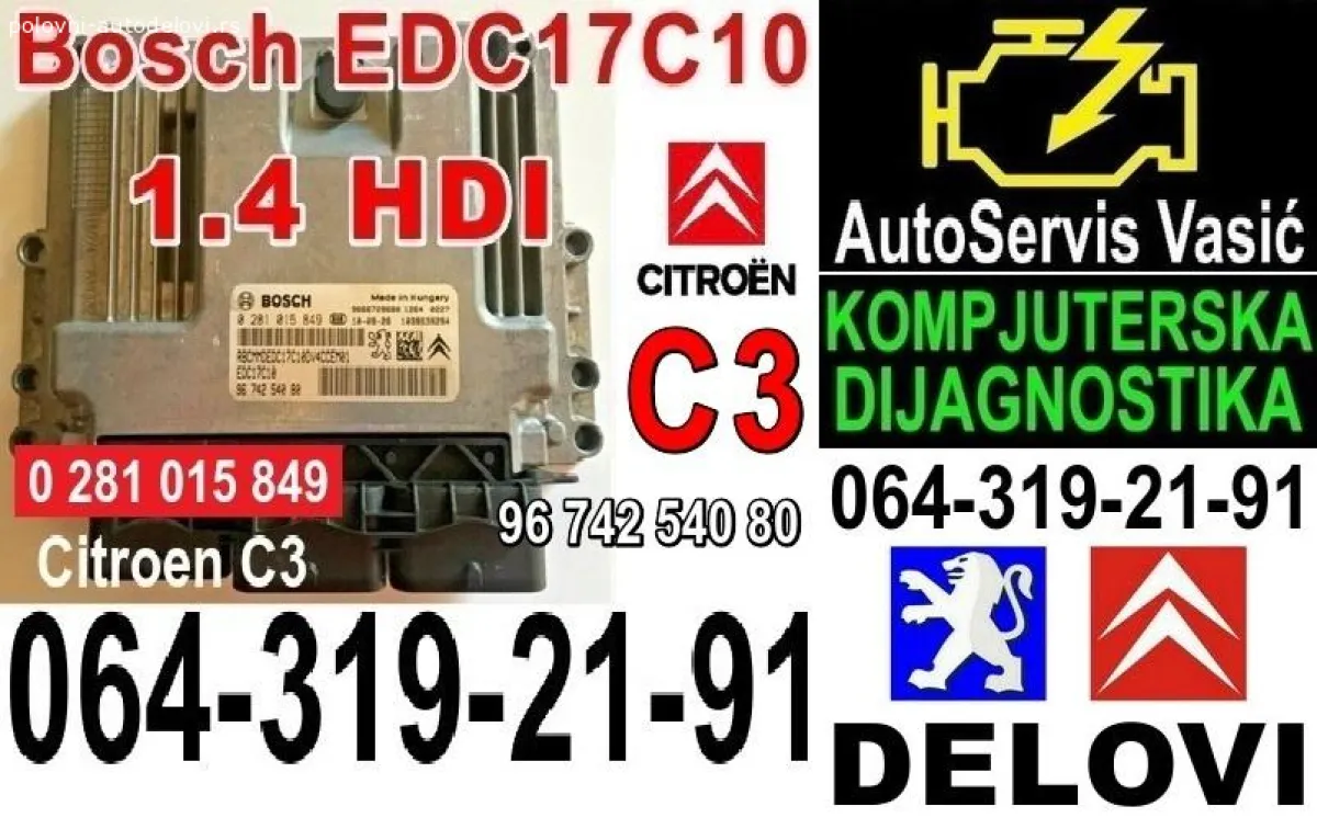 1,4 HDI Citroen C3 KOMPJUTER 0 281 015 849 Bosch EDC17C10