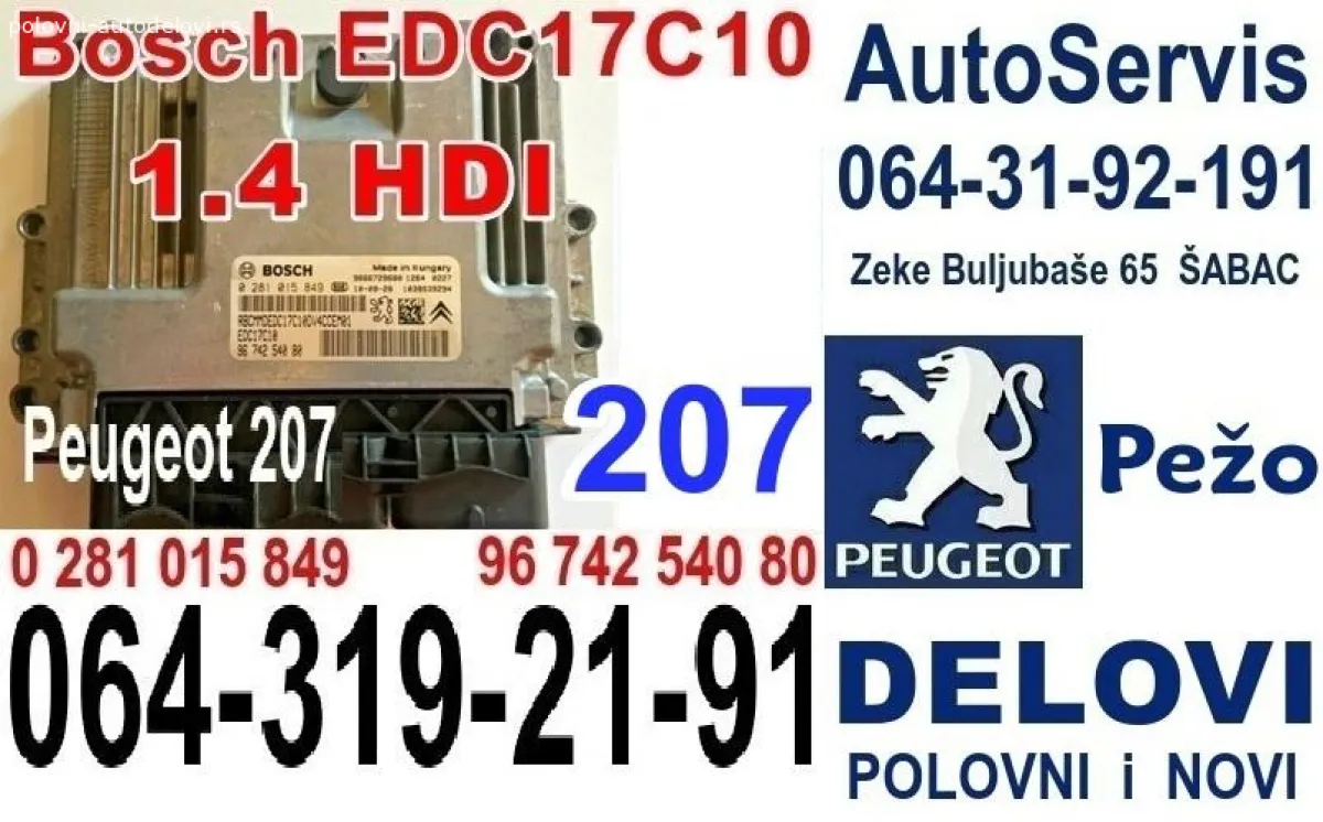 Pežo 207 KOMPJUTER 0 281 015 849 Bosch EDC17C10 Peugeot