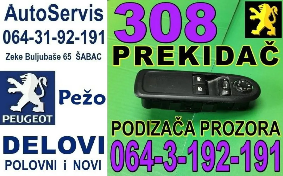 Pežo 308 Peugeot PREKIDAČ Podizača Prozora