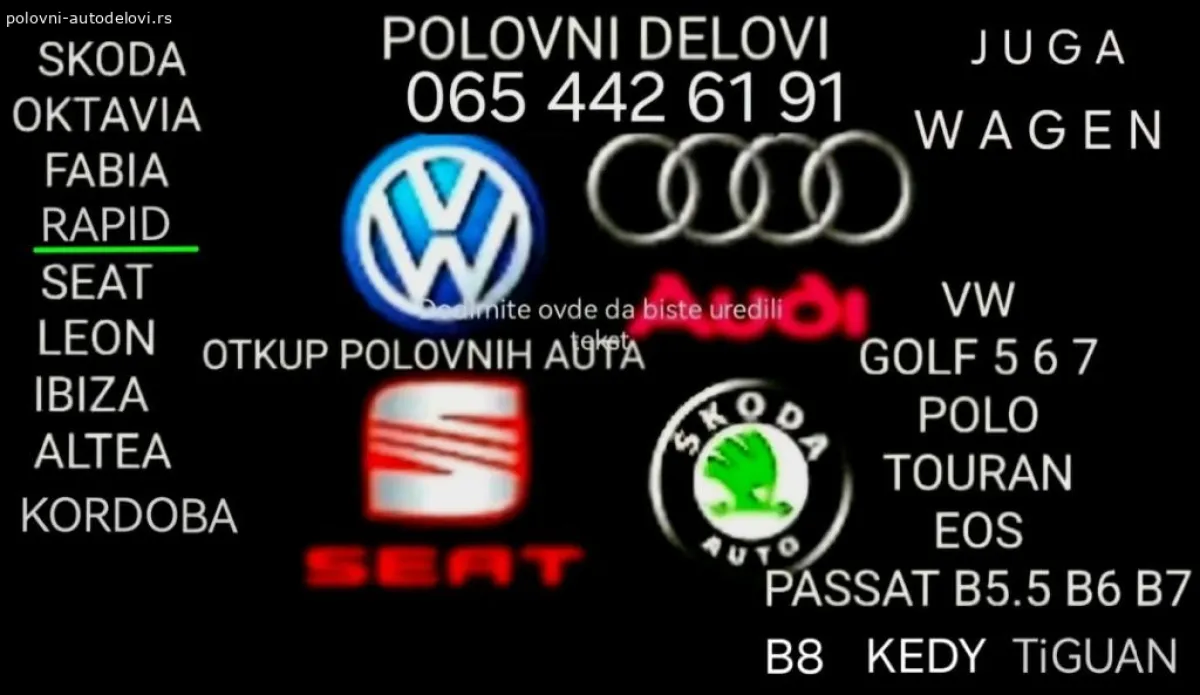 Delovi za Folcvagen Seat Skoda Audi