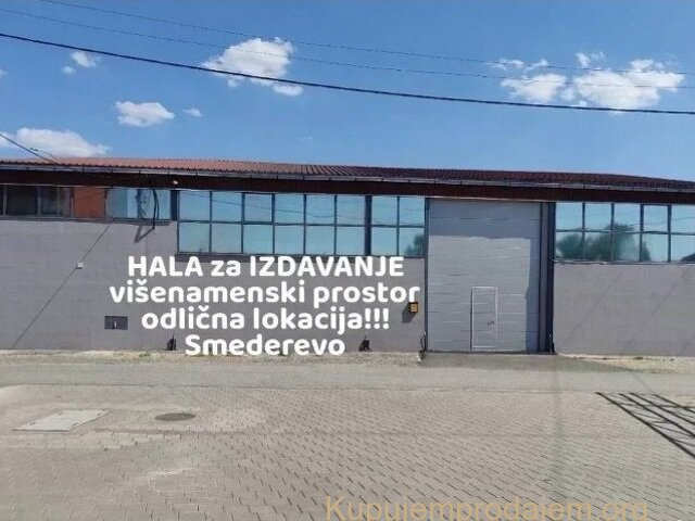 Hala za izdavanje-Smederevo