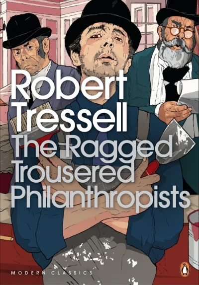 The Ragged Trousered Philanthropists