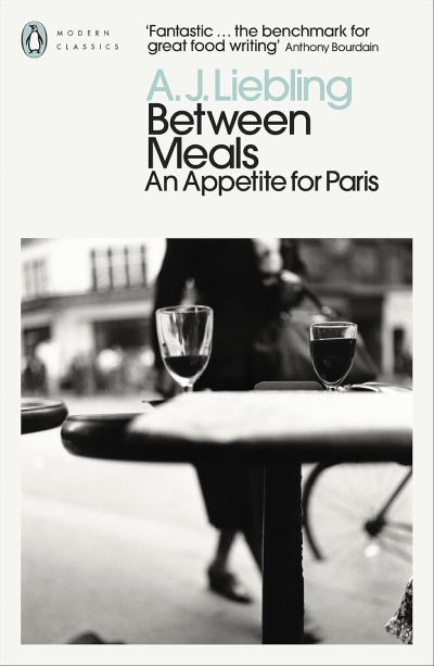 Between Meals: An Appetite for Paris