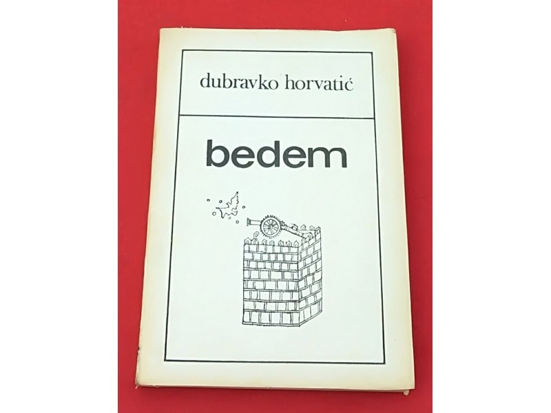 Bedem Dubravko Horvatić