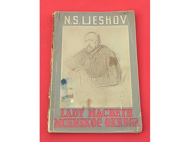 Lady Macbeth Mcenskog okruga N .Ljeskov