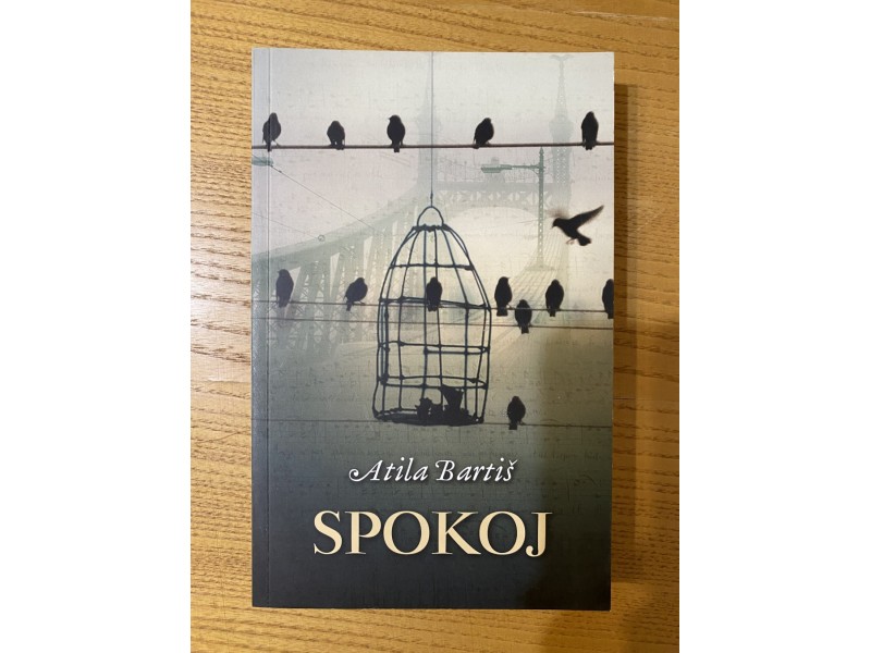 Spokoj - Atila Bartis