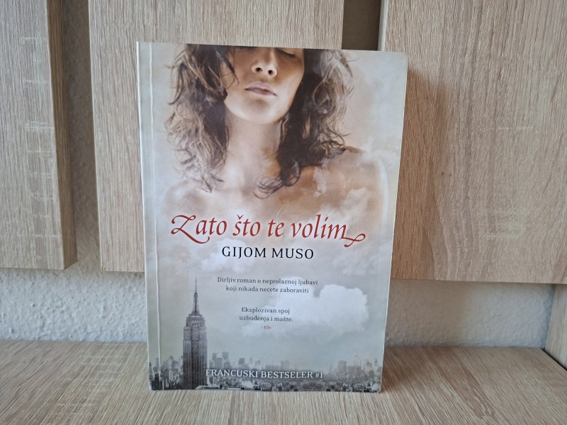 Zato što te volim - Gijom Muso