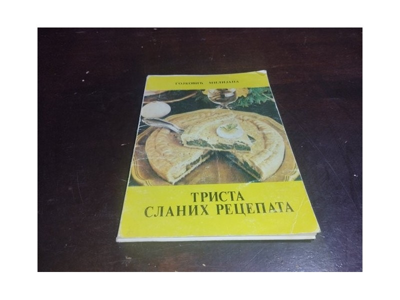 Trista slanih recepata