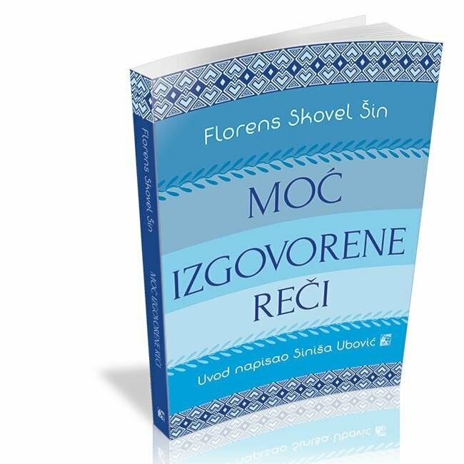 Moć izgovorene reči – Florens Skovel Šin