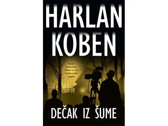 Dečak iz šume - Harlan Koben