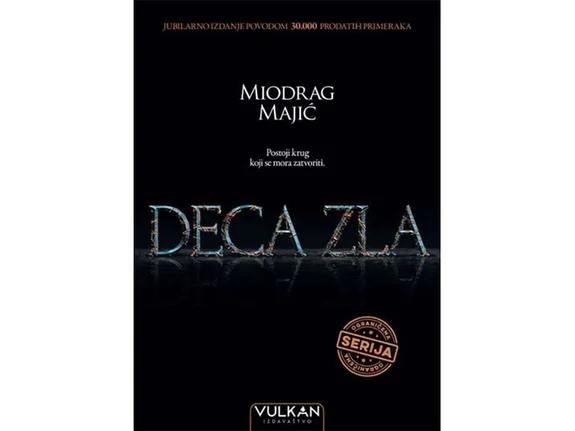 Deca zla - tvrdi povez - Miodrag Majić