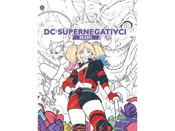 DC supernegativci - bojanka - Grupa autora