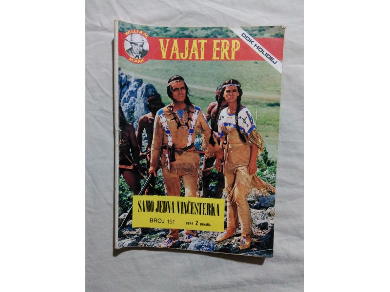Vajat Erp broj 151, Samo jedna Vincesterka