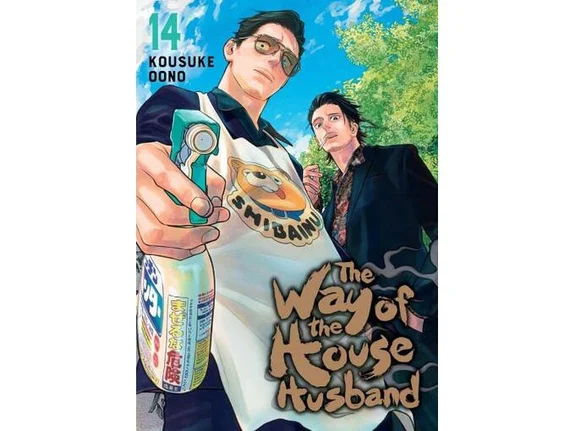 The Way of the Househusband, Vol. 14 - Kousuke Oono