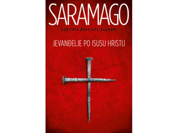 Jevanđelje po Isusu Hristu - Žoze Saramago