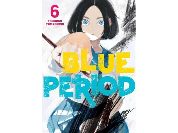 Blue Period, Vol. 6 - Tsubasa Yamaguchi