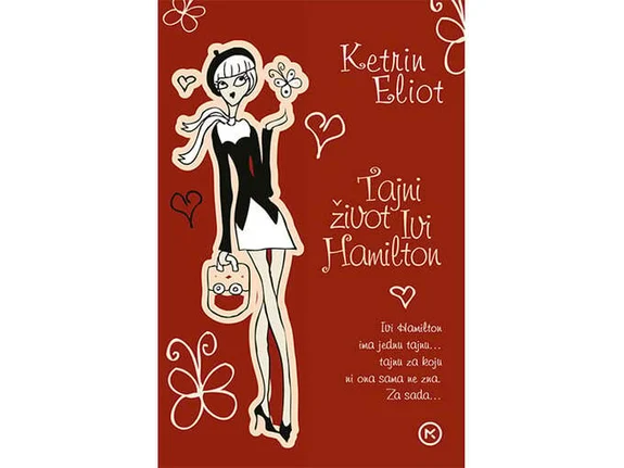 Tajni život Ivi Hamilton - Ketrin Eliot