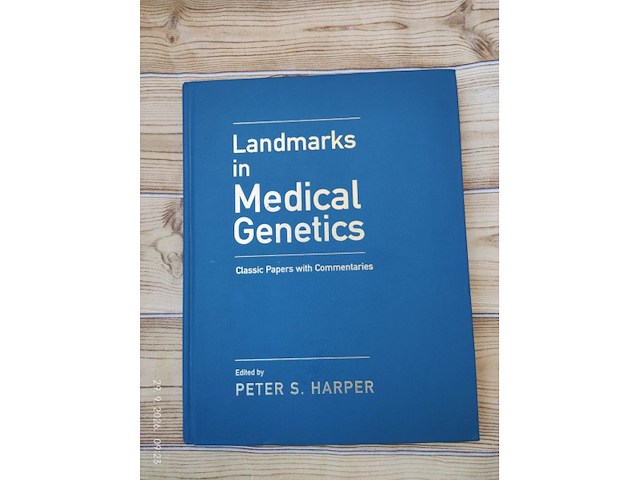Landmarks in Medical Genetics-Peter S.Harper
