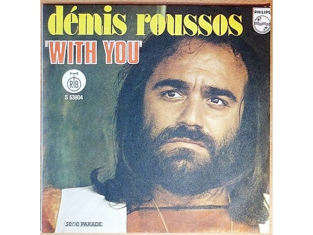 SP DEMIS ROUSSOS - With You (1974) MINT, PERFEKTNA