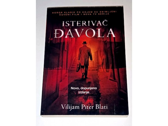 Vilijam Piter Blati -Isterivač đavola dopunjeno izdanje