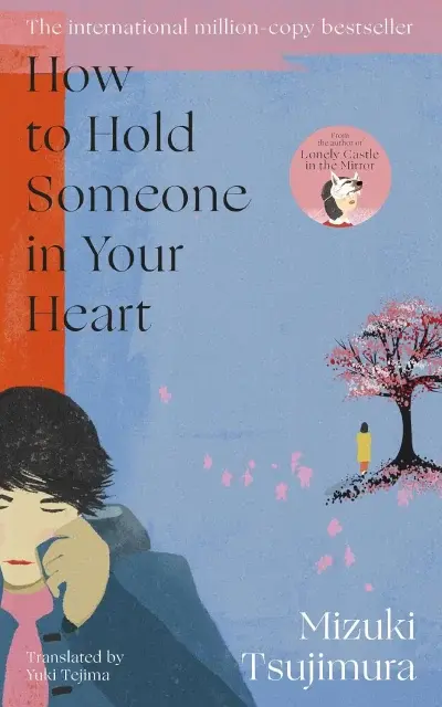 How to Hold Someone in your Heart