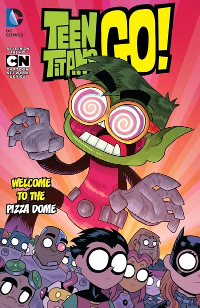 Teen Titans Go!: Welcome to the Pizza Dome, Vol. 2